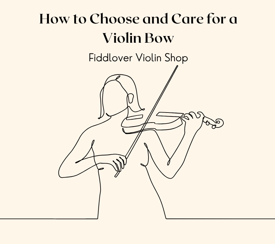 How to Choose and Care for a Violin Bow？ – Fiddlover Violin Shop